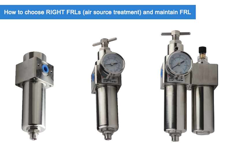 How to choose RIGHT FRLs (air source treatment) and maintain FRL ...